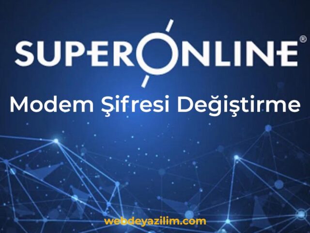Superonline Modem WiFi Şifresi Değiştirme İşlemi ️ 2022